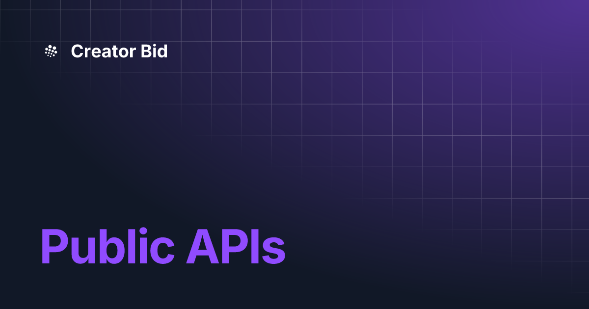 Public APIs | Creator Bid